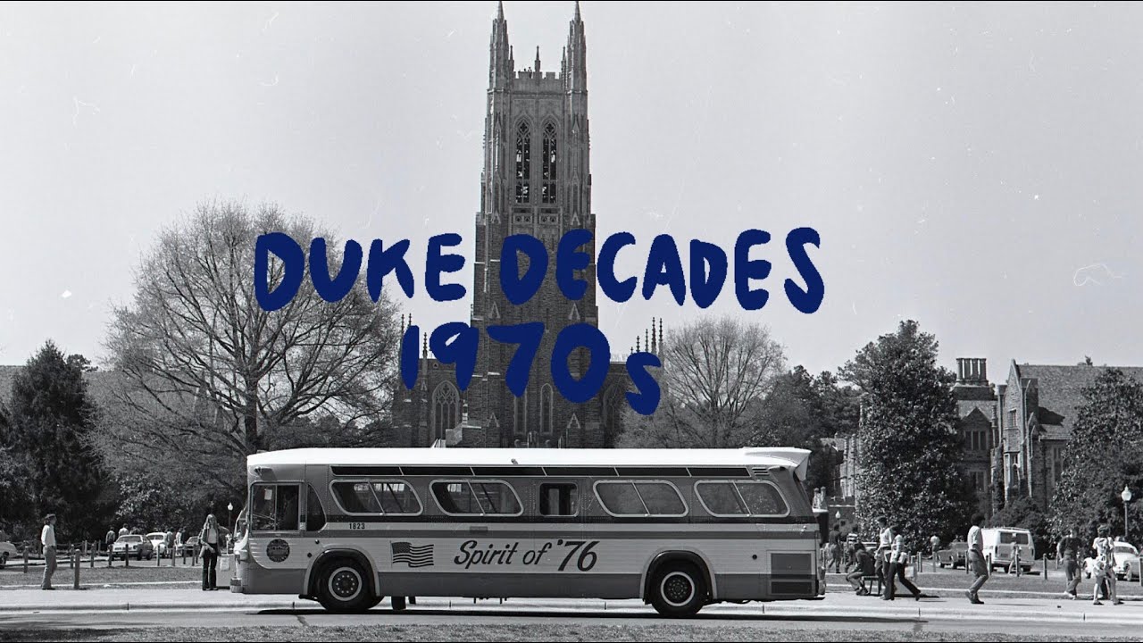Duke Decades: 1970s - Duke Centennial